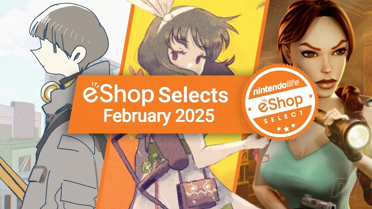 February 2025: Nintendo Life's Top eShop Picks You Can't Miss!